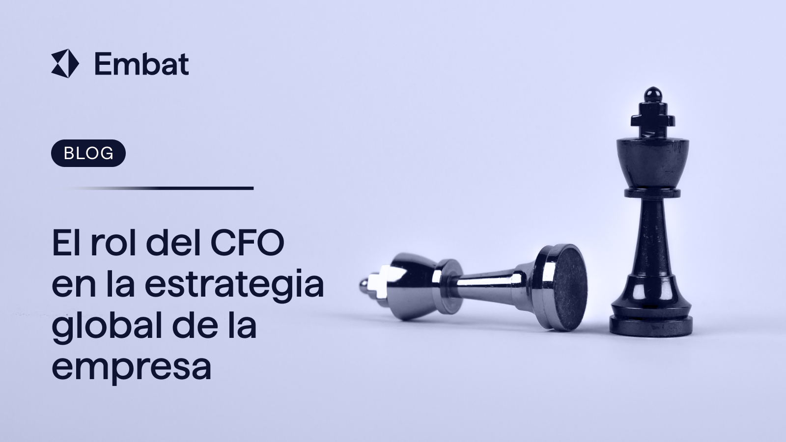 El rol del CFO en la estrategia global de la empresa | Embat